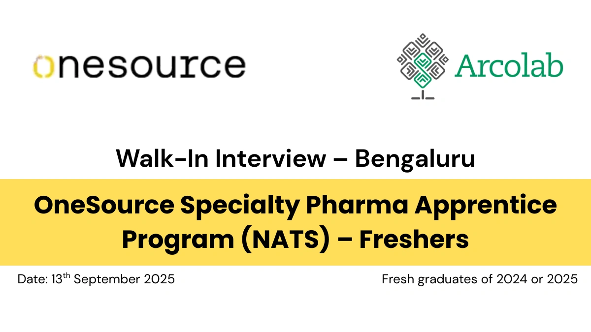OneSource Specialty Pharma Apprentice Program (NATS) – Freshers Walk-In ...